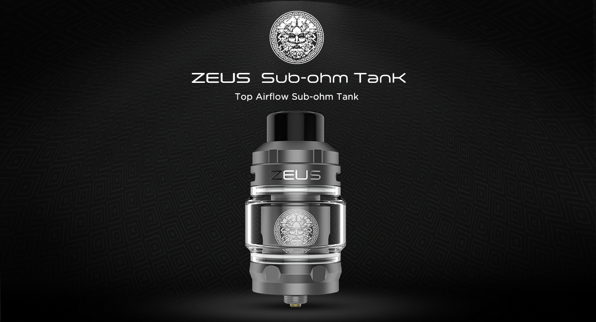 Découvrez le clearomiseur Zeus Tank Sub-Ohm de Geekvape - Klop's